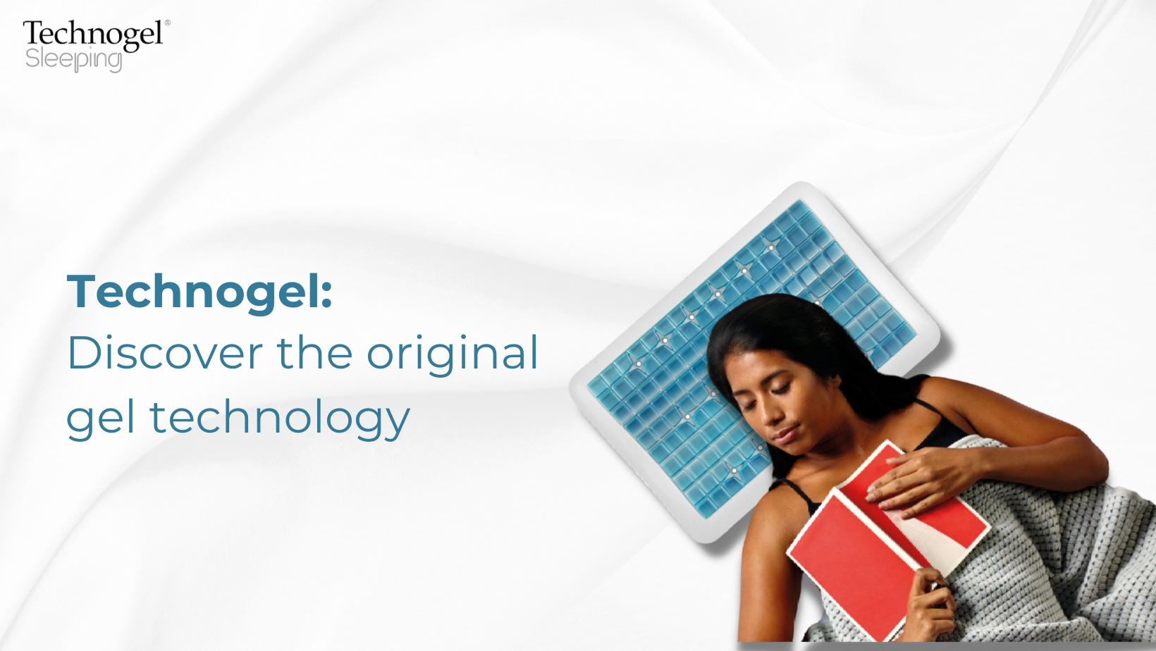 Technogel: Discover the original gel technology